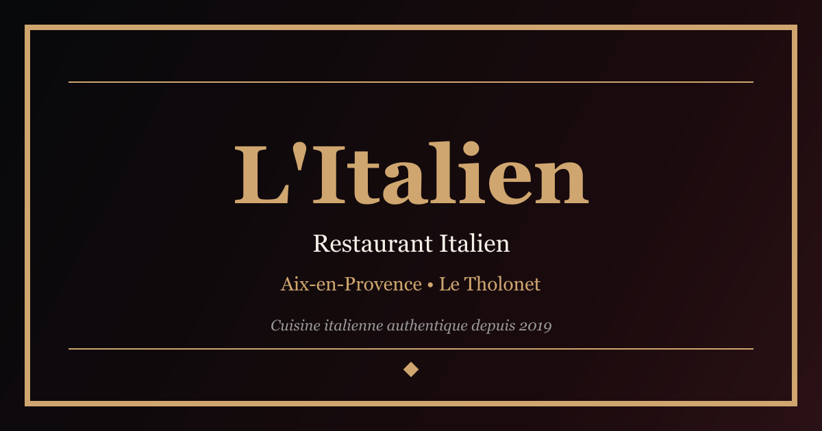 Restaurant Italien Gardanne | L'Italien à 15 min